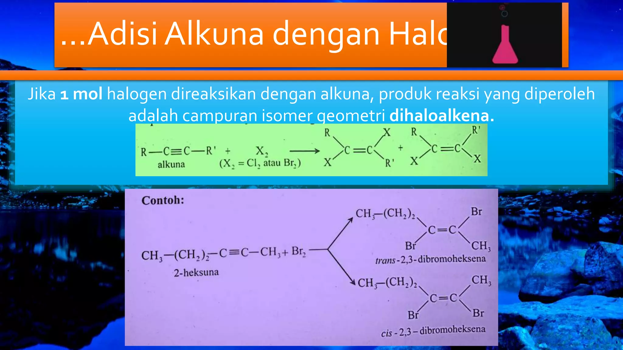Reaksi Adisi (Hidrokarbon X) | PPTX
