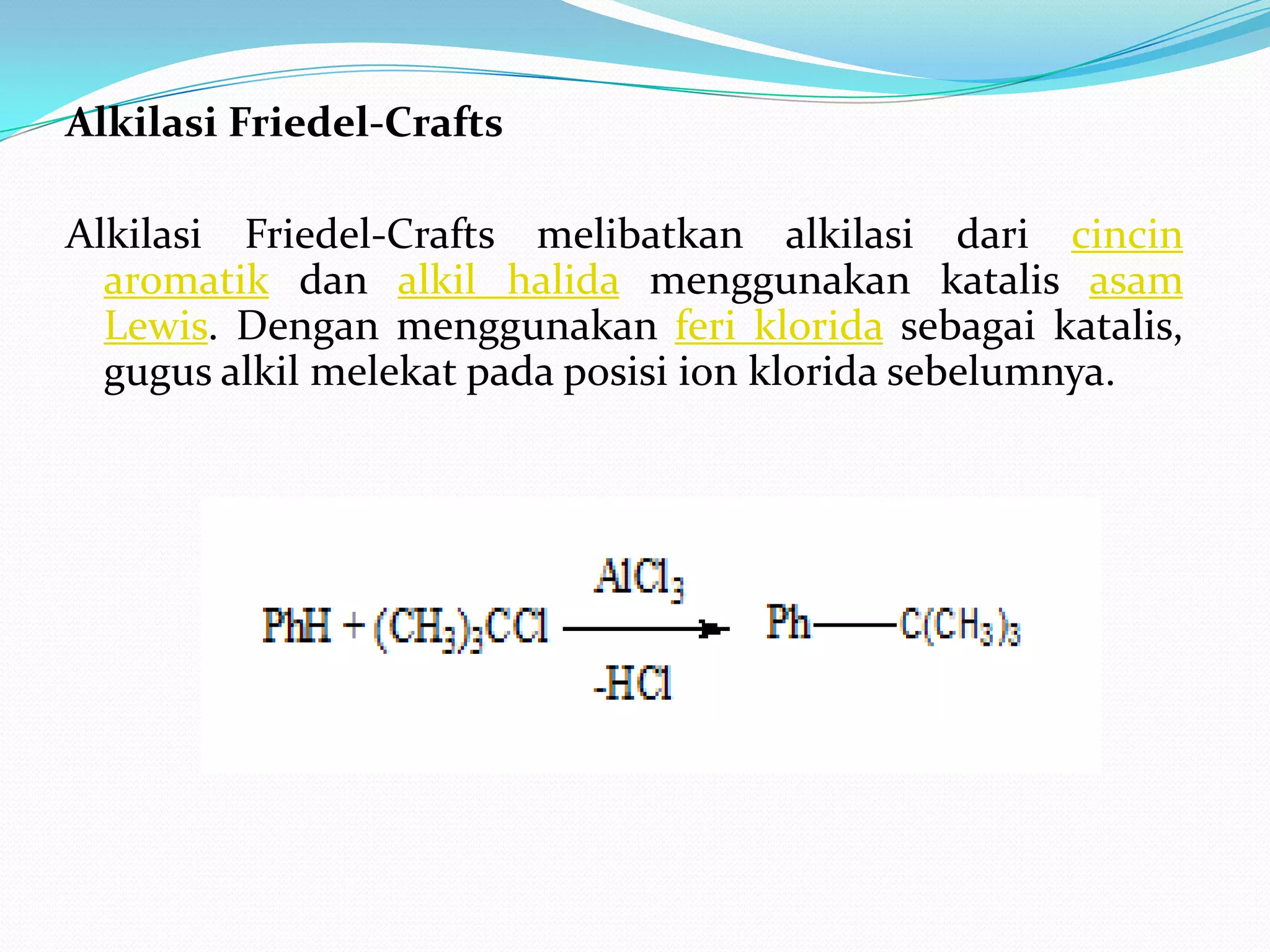 Reaksi friedel-Crafts | PPTX