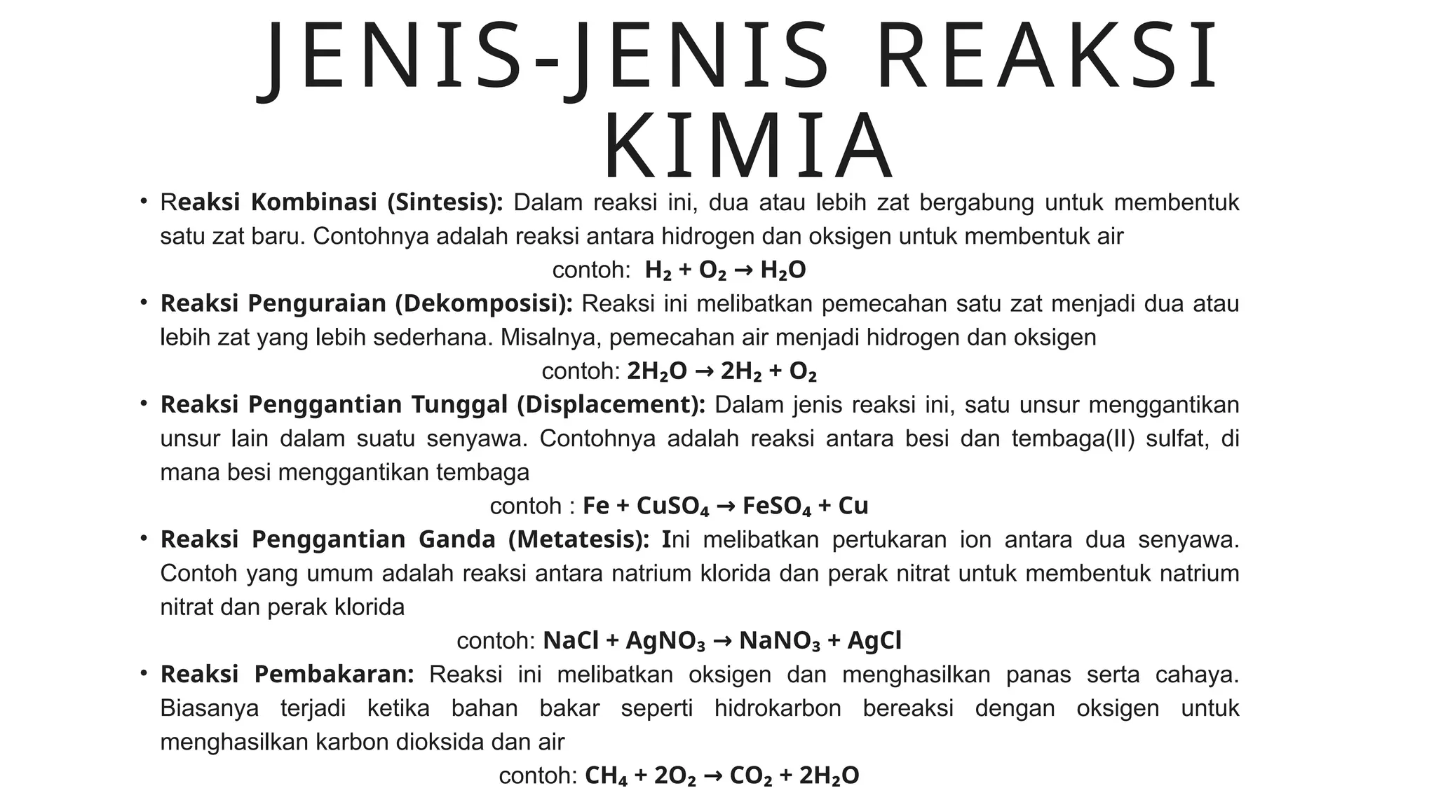 Reaksi-Reaksi Kimia, Jenis Reaksi Kimia dan Ciri ciri perubahan kimia ...