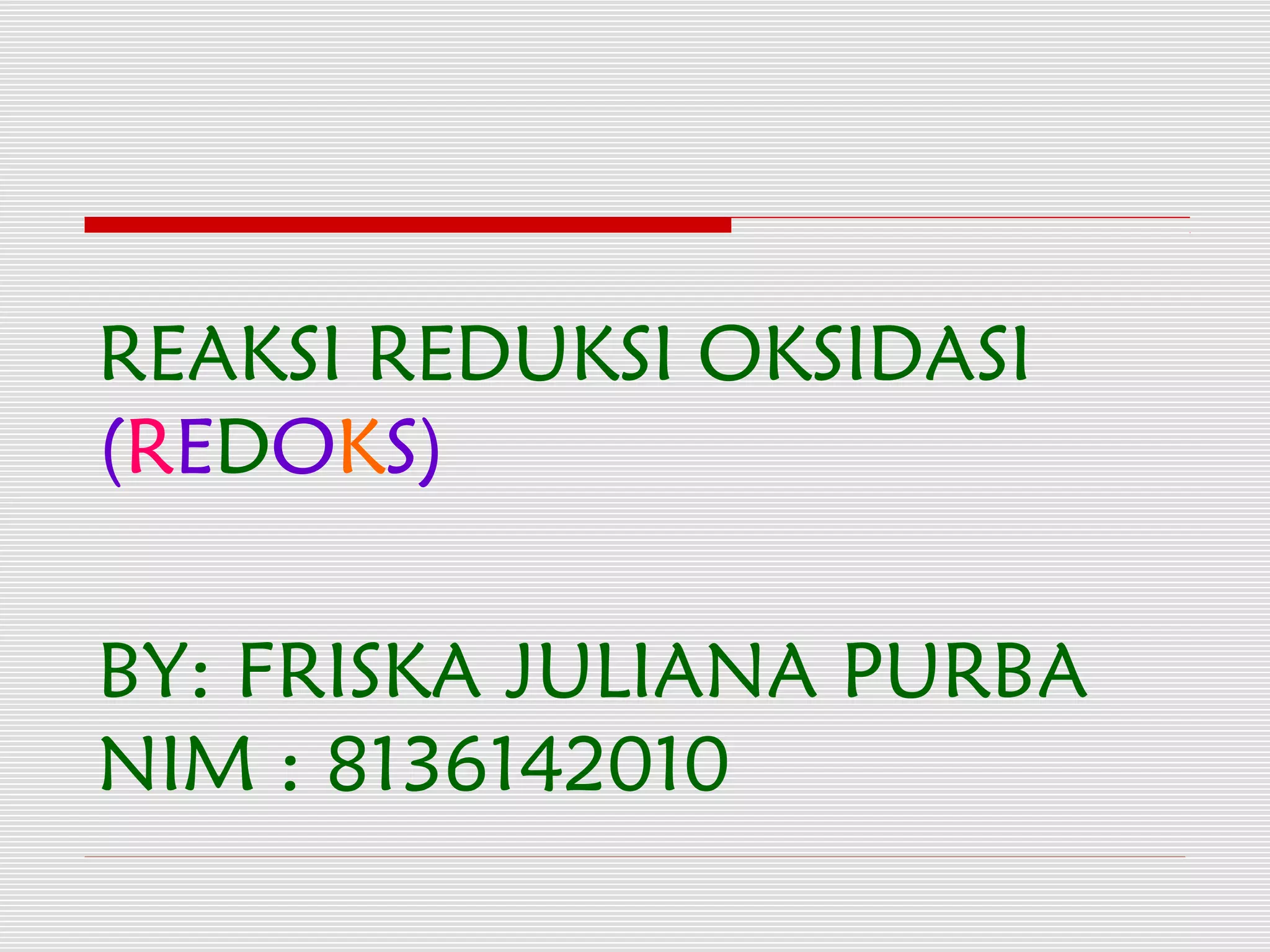 Reaksi reduksi oksidasi | PPT