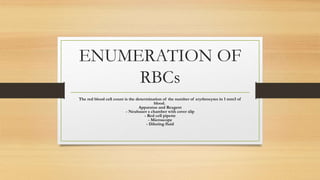 ENUMERATION OF RBCS | PPTX