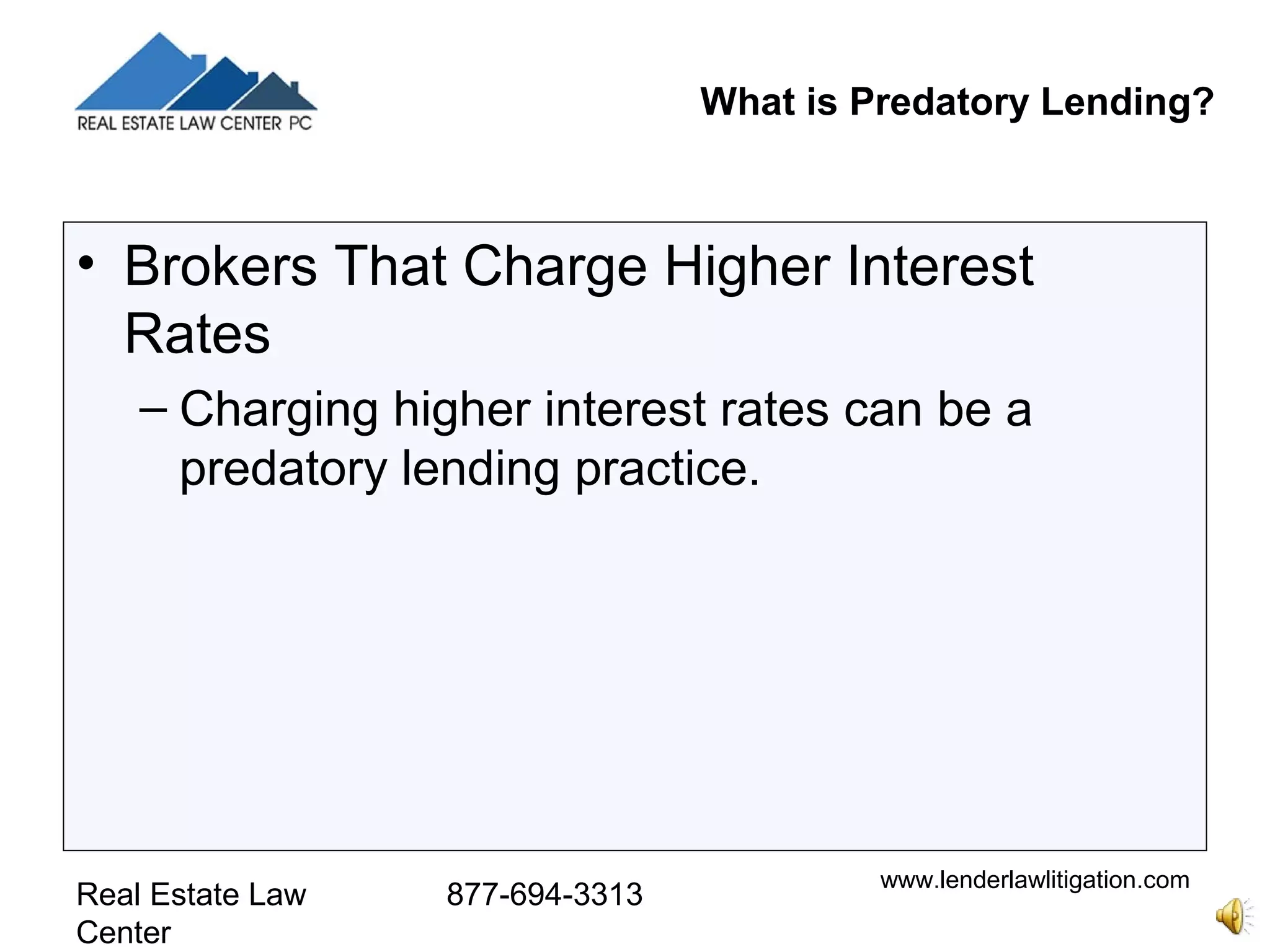 Real Estate Law Center: What is Predatory Lending? | PPT