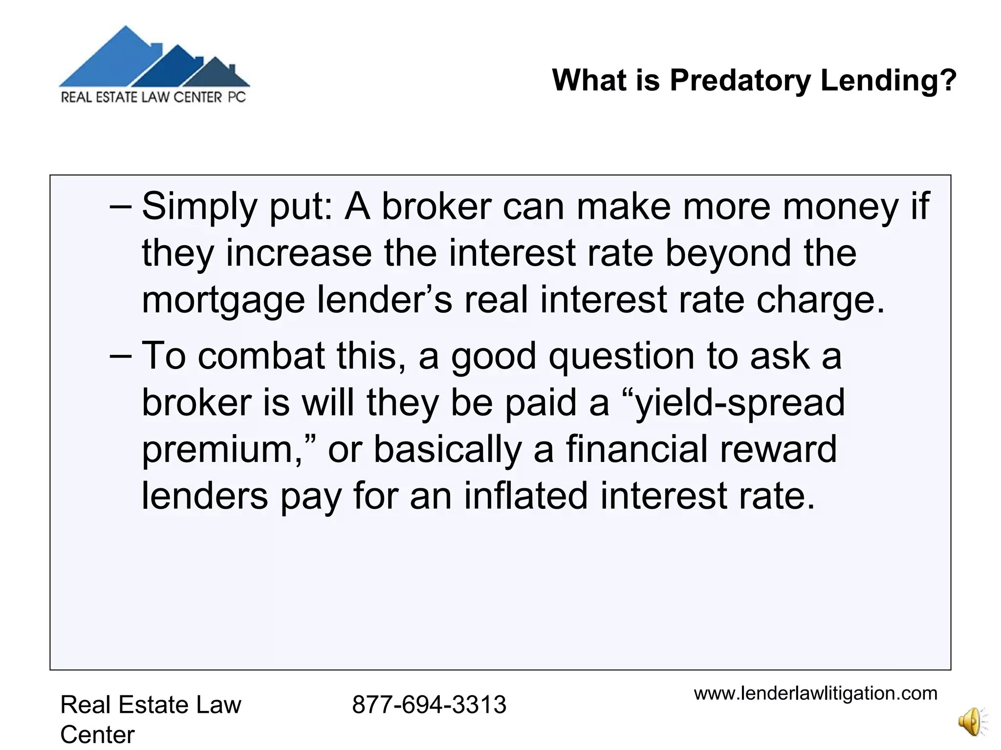 Real Estate Law Center: What is Predatory Lending? | PPT