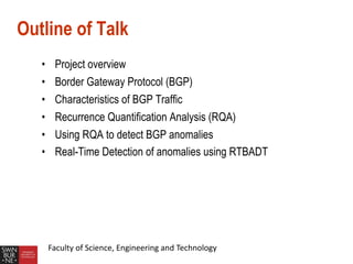 RBADT: An RQA Based BGP Anomaly Detection Tool | PPT