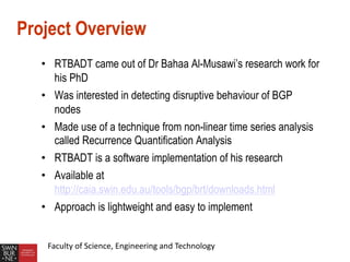 RBADT: An RQA Based BGP Anomaly Detection Tool | PPT