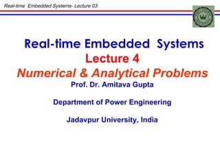 Real time-embedded-system-lec-04 | PPT | Operating Systems | Computer Software and Applications