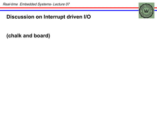 Real time-embedded-system-lec-07 | PPT