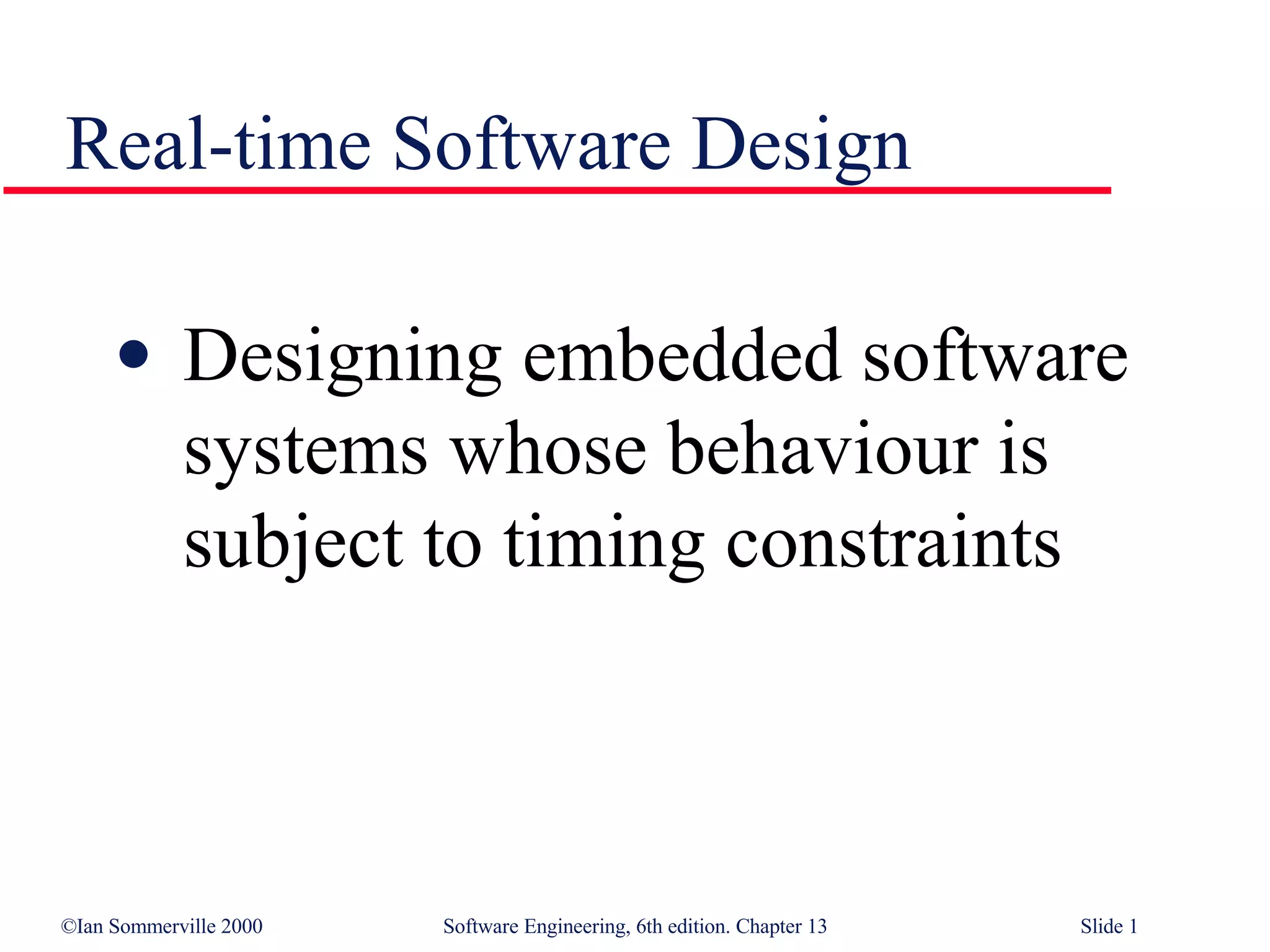 Real Time Software Design in Software Engineering SE13 | PPT
