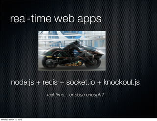 Building real time apps with node.js, socket.io, knockout.js