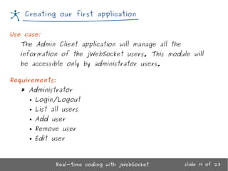 Real time coding with jWebSocket | PPT
