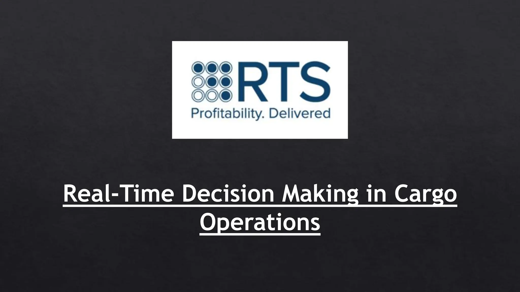 Real-Time Decision Making in Cargo Operations.pptx