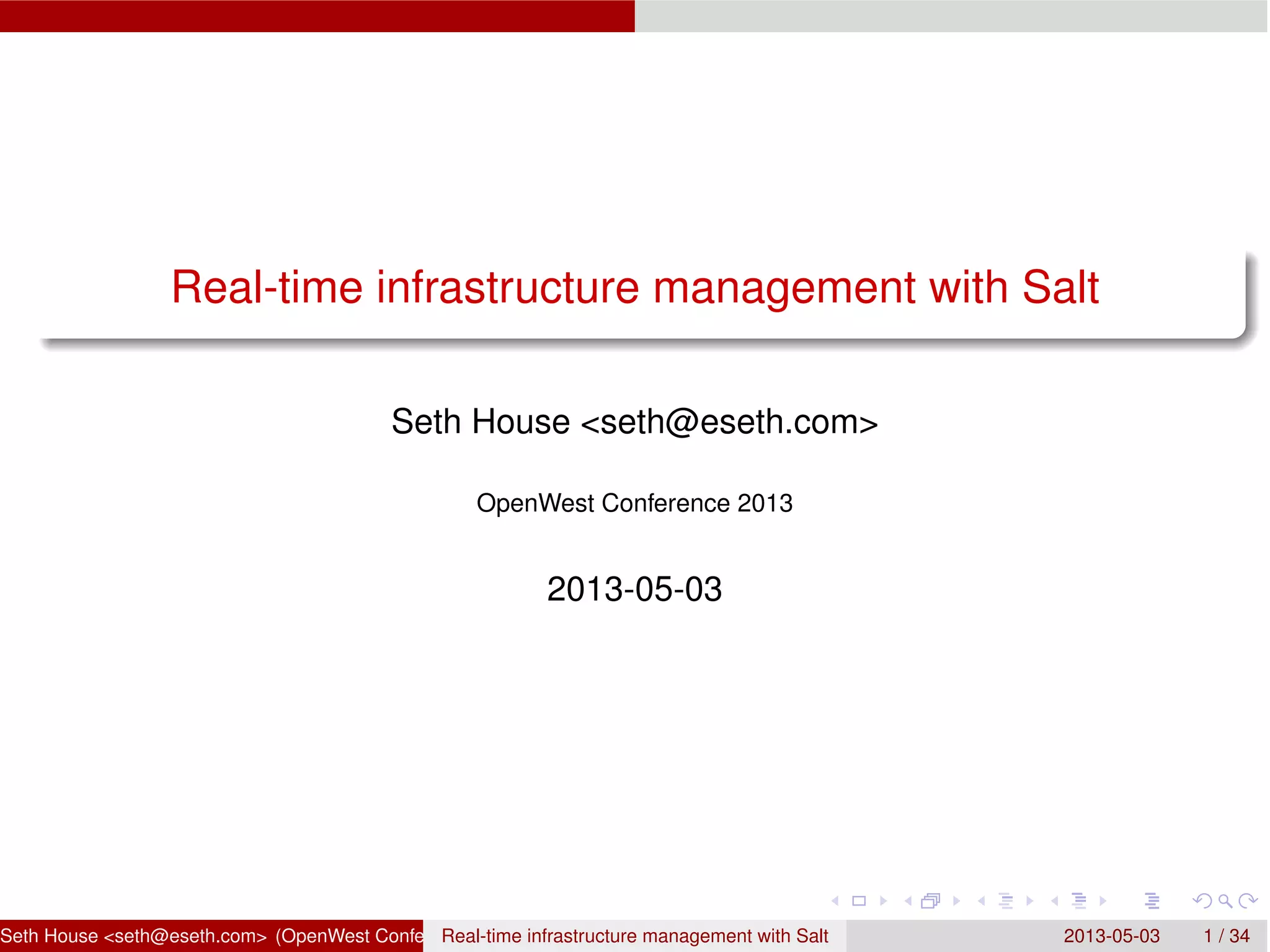 Real-time Infrastructure Management with SaltStack - OpenWest 2013 | PPT