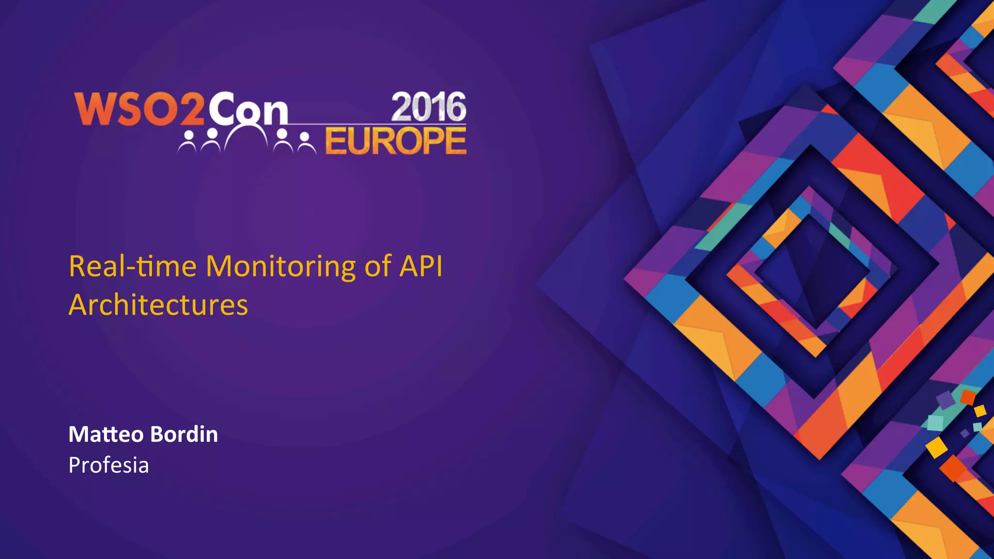 Wso2con Eu 2016 Real Time Monitoring Of Api Architectures Pdf