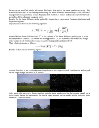 MATLAB Code + Description : Real-Time Object Motion Detection and ...
