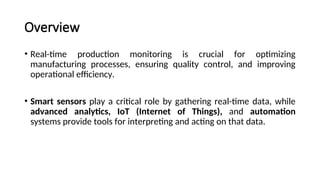 Real-time production monitoring ppt presentation | PPT