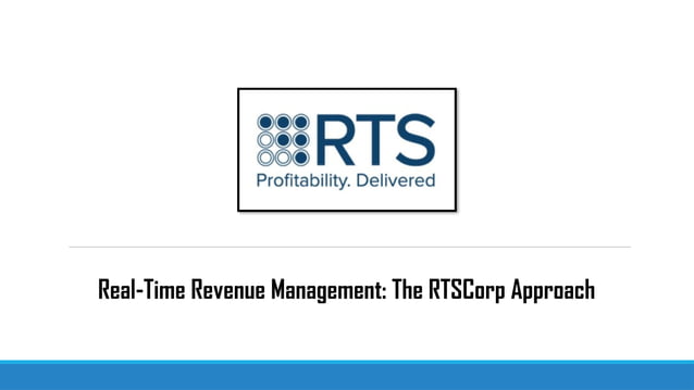 Real-Time Revenue Management The RTSCorp Approach.pptx