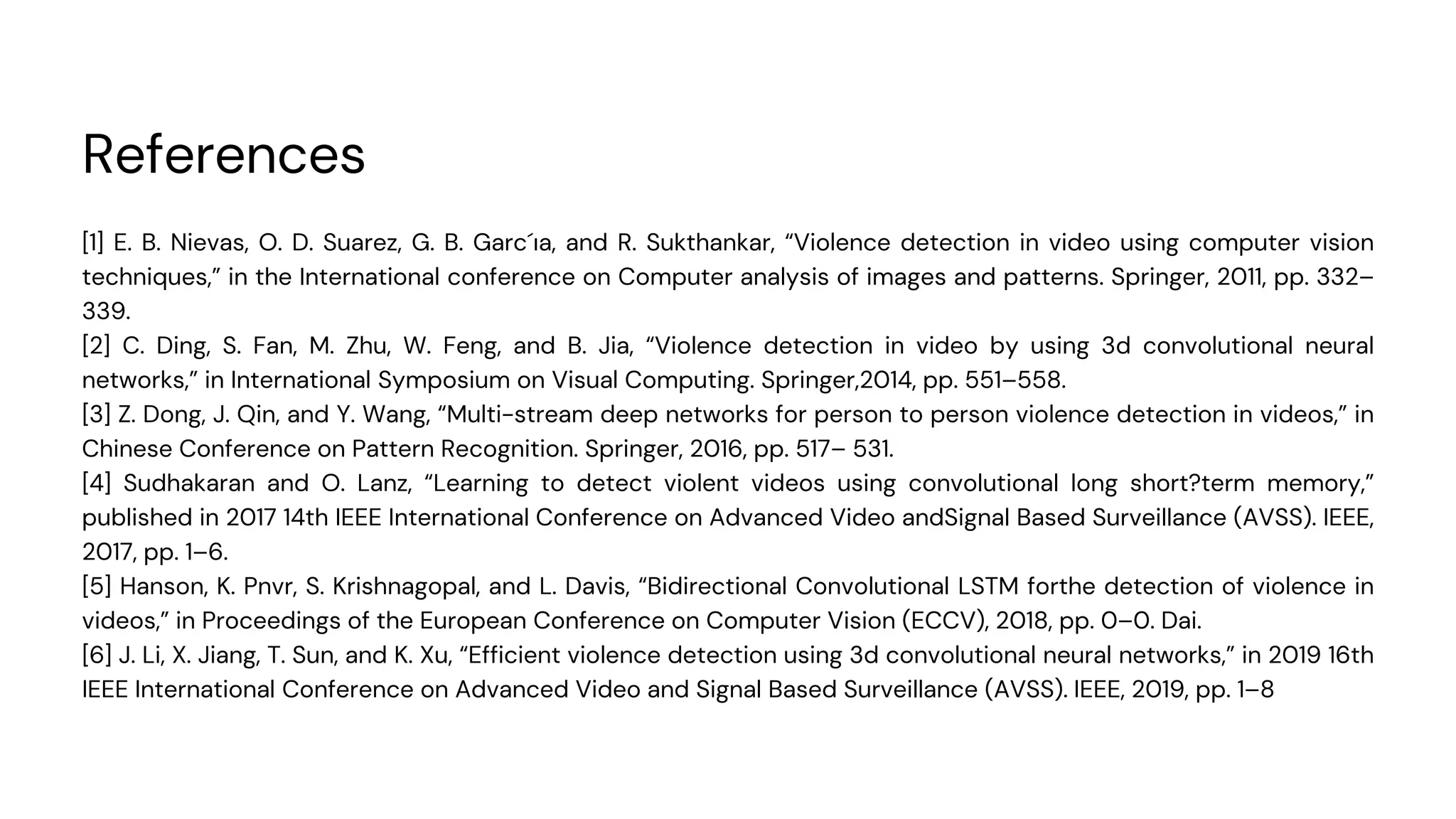 Real Time Video Based Violence Detection System In Public Area Using Neural Network Pptx