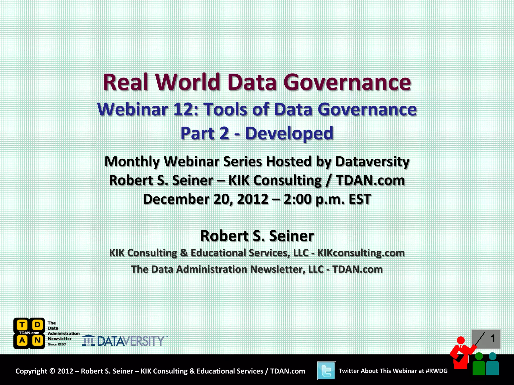 Real-World Data Governance - Tools of Data Governance - Purchased and ...