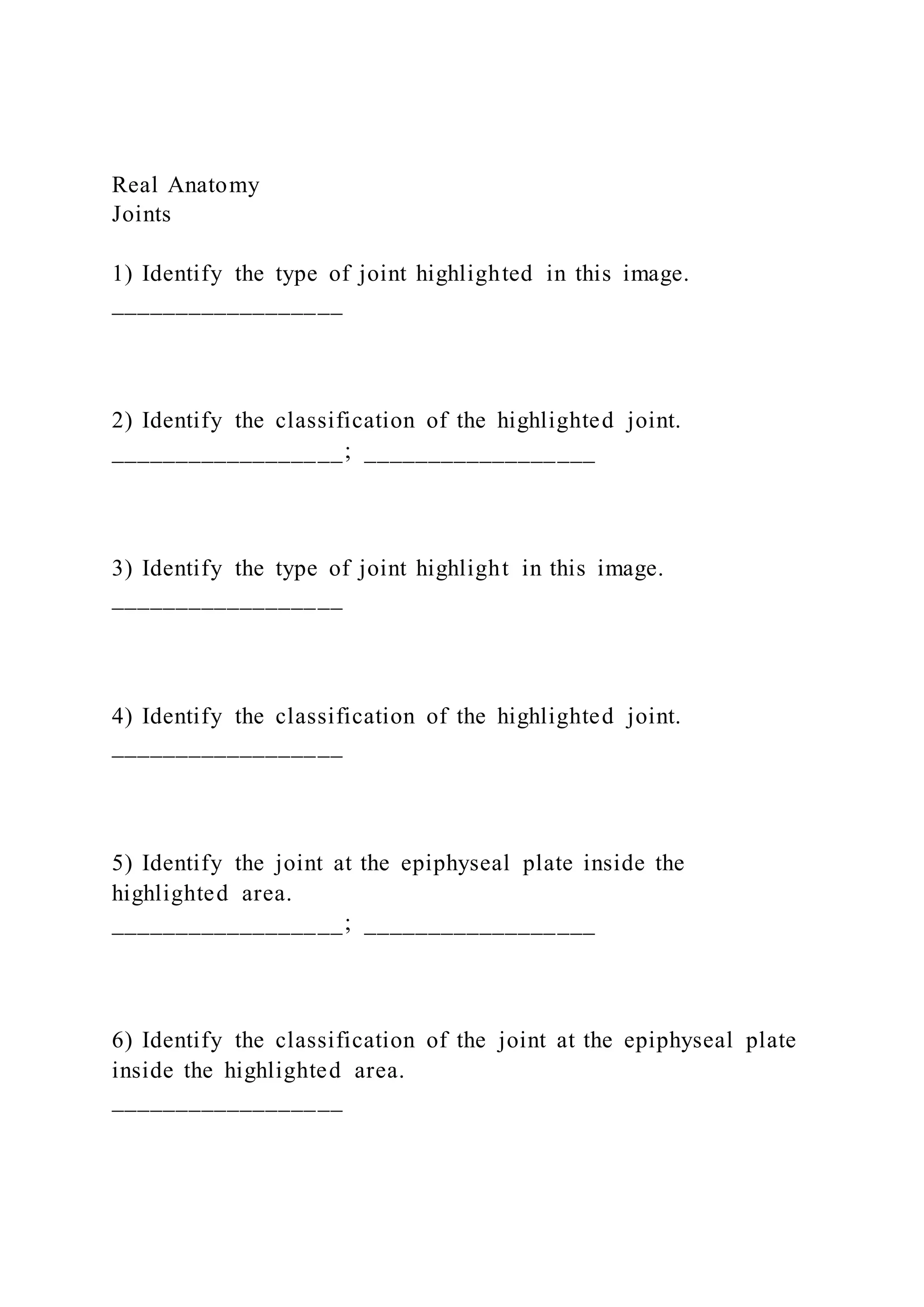 Real anatomy joints1) identify the type of joint highlighted | DOCX