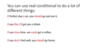 real and unreal conditional practice.pptx