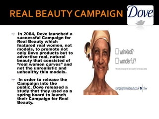 Real beauty campaign | PPTX