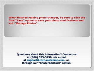 Realcomp's new manage photos option | PPT