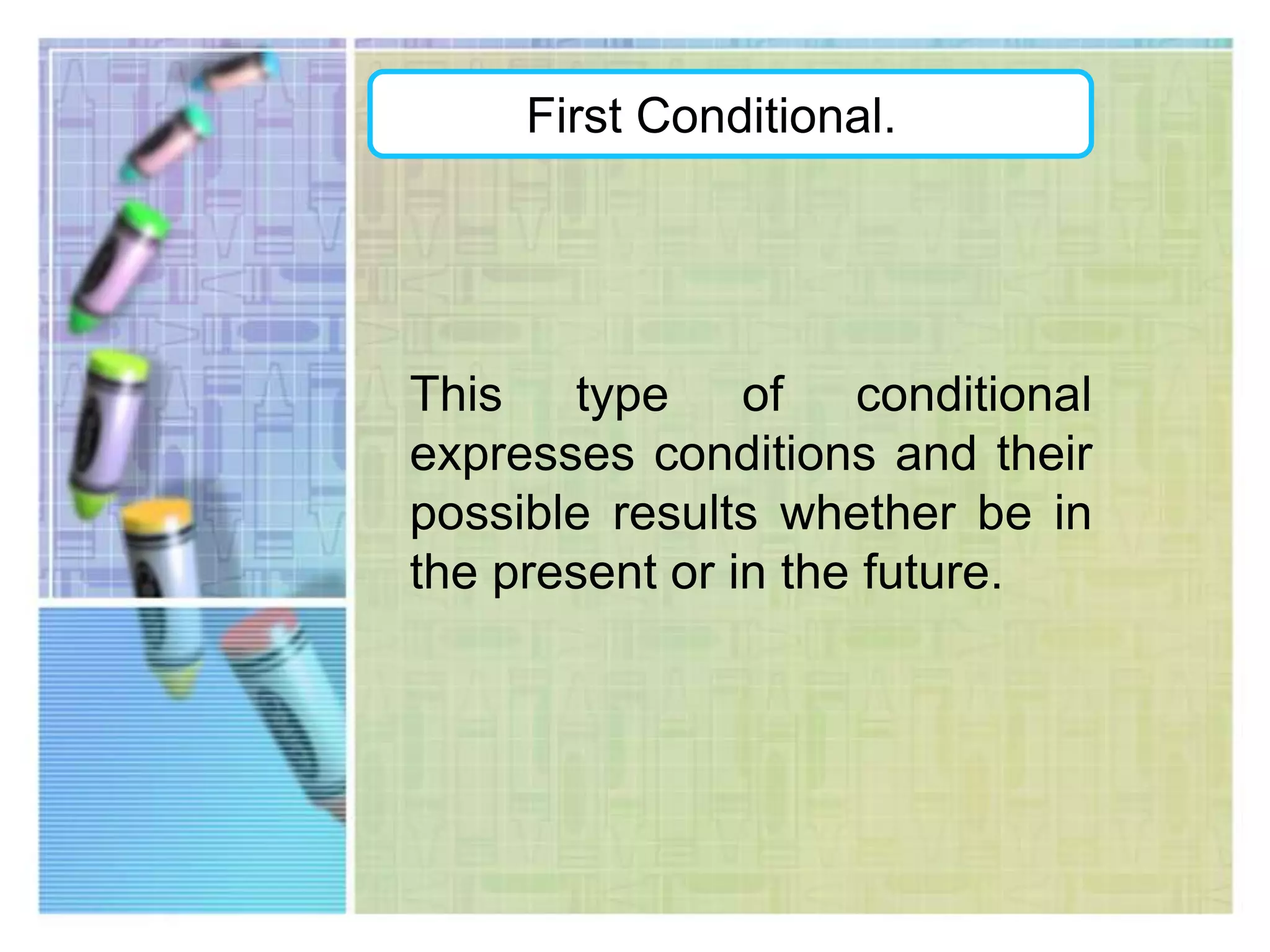 Real Conditional | PPT