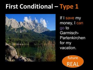 Real conditional type 1 | PPT