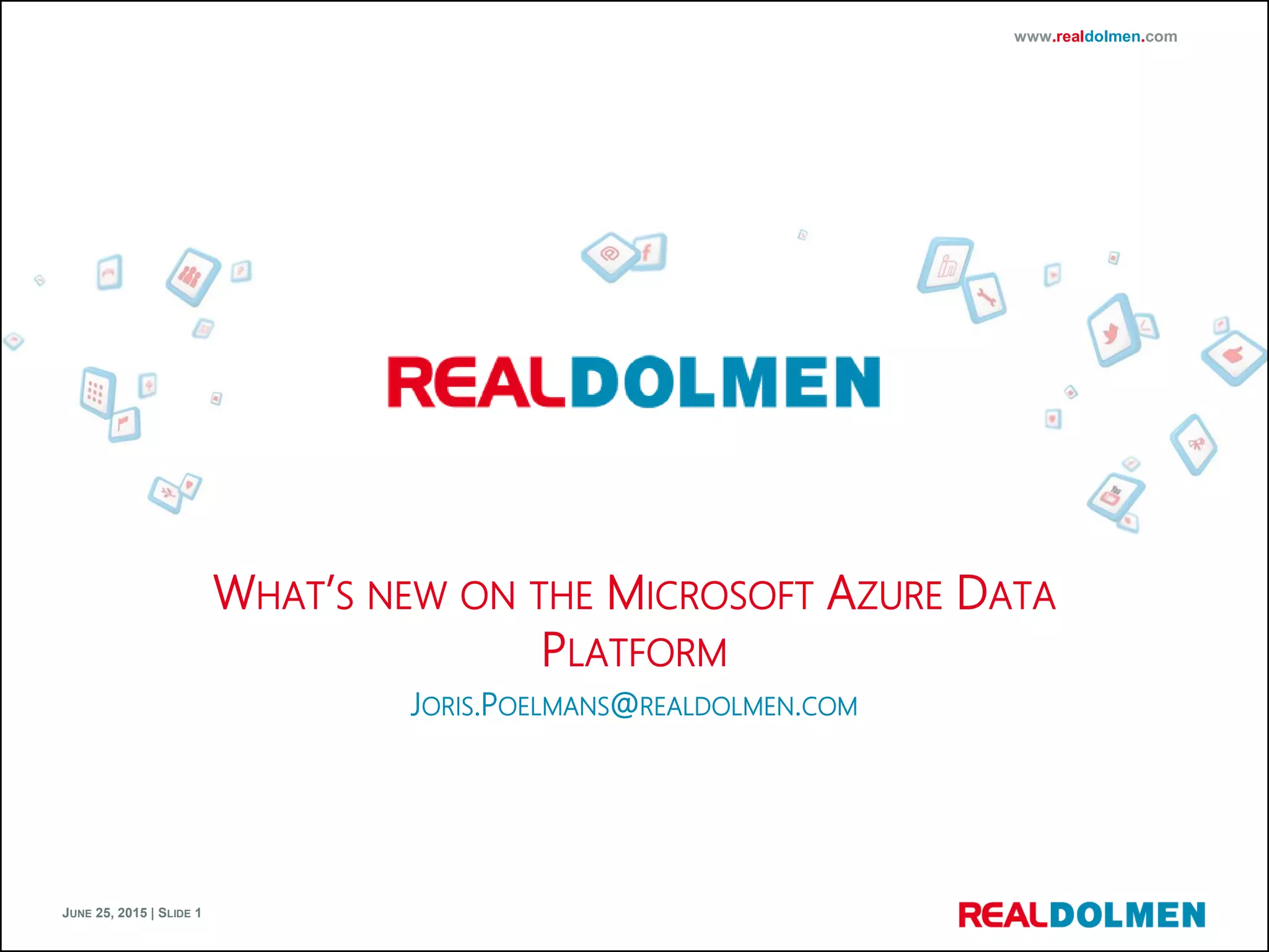 What’s new on the Microsoft Azure Data Platform | PPT