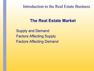 PPT for Elements That Effect Real Estate | PPT