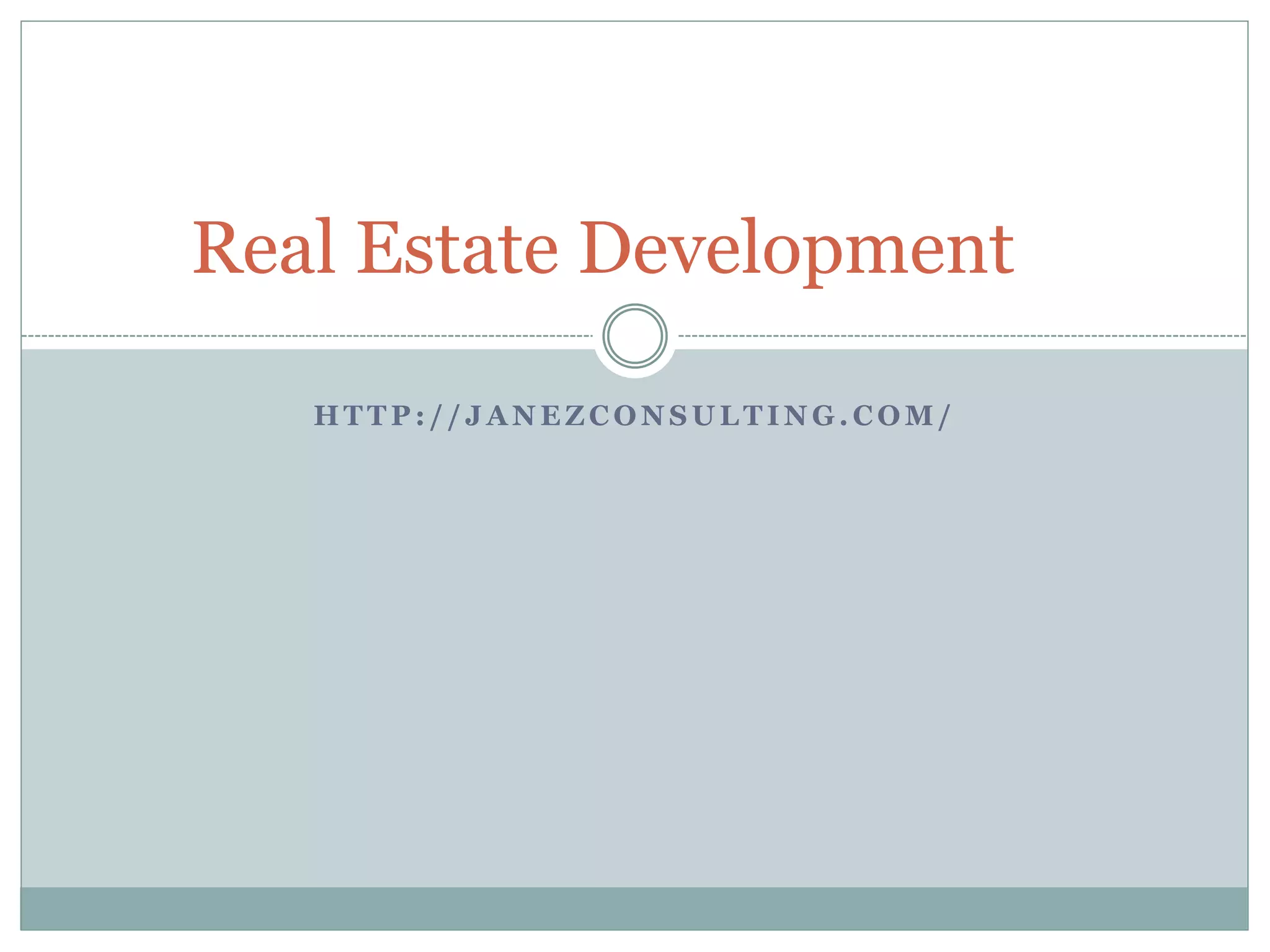 Real estate development | PPT
