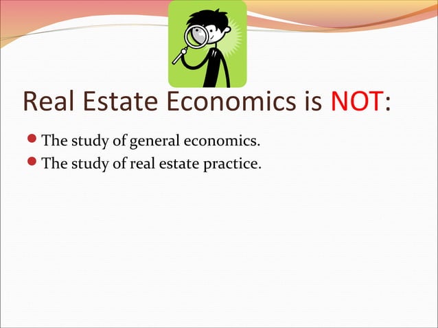 Real estate economics ppt | PPT