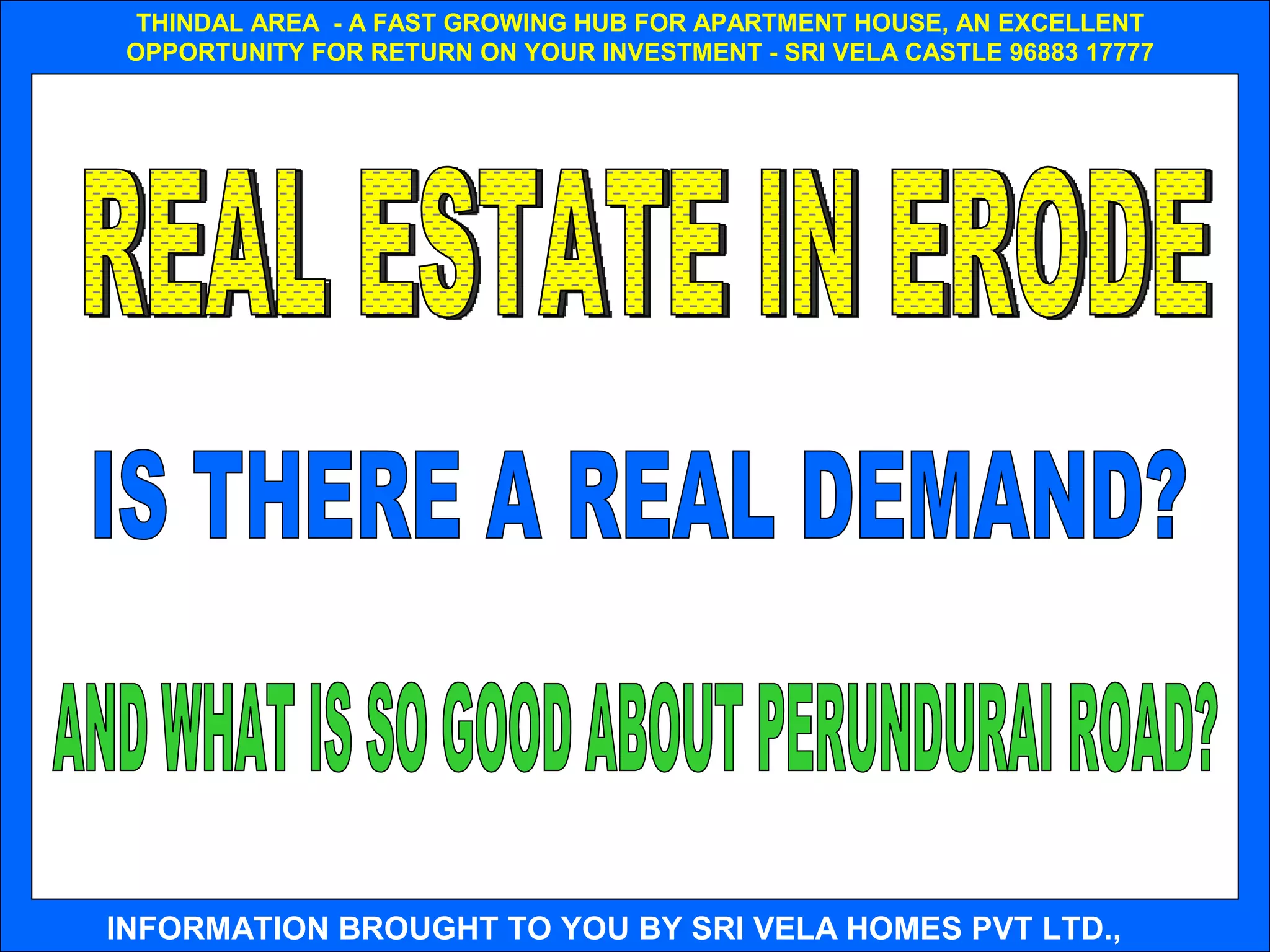 Real estate in perundurai road facts | PPT
