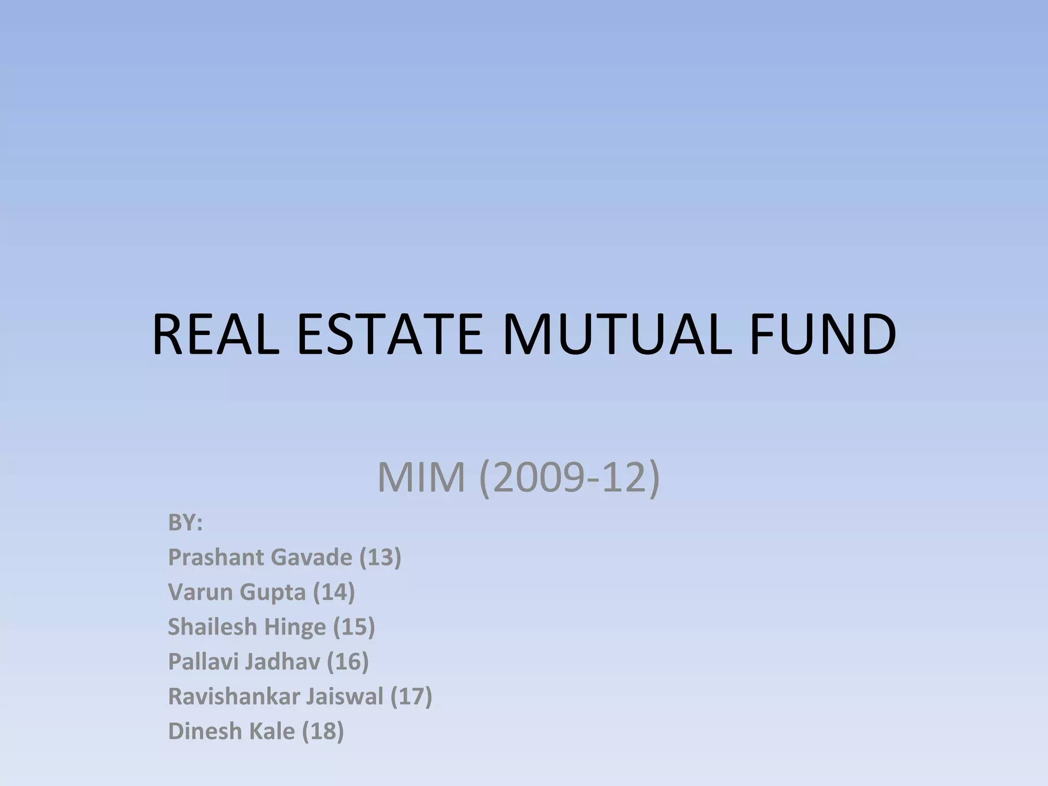 Real Estate Mutual Fund | PPT
