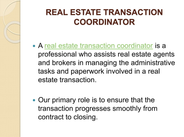 Real Estate Transaction Coordinator | PPT