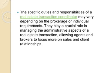 Real Estate Transaction Coordinator | PPT