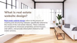 Real Estate Website Design & Development: Step-By-Step Guide | PPTX