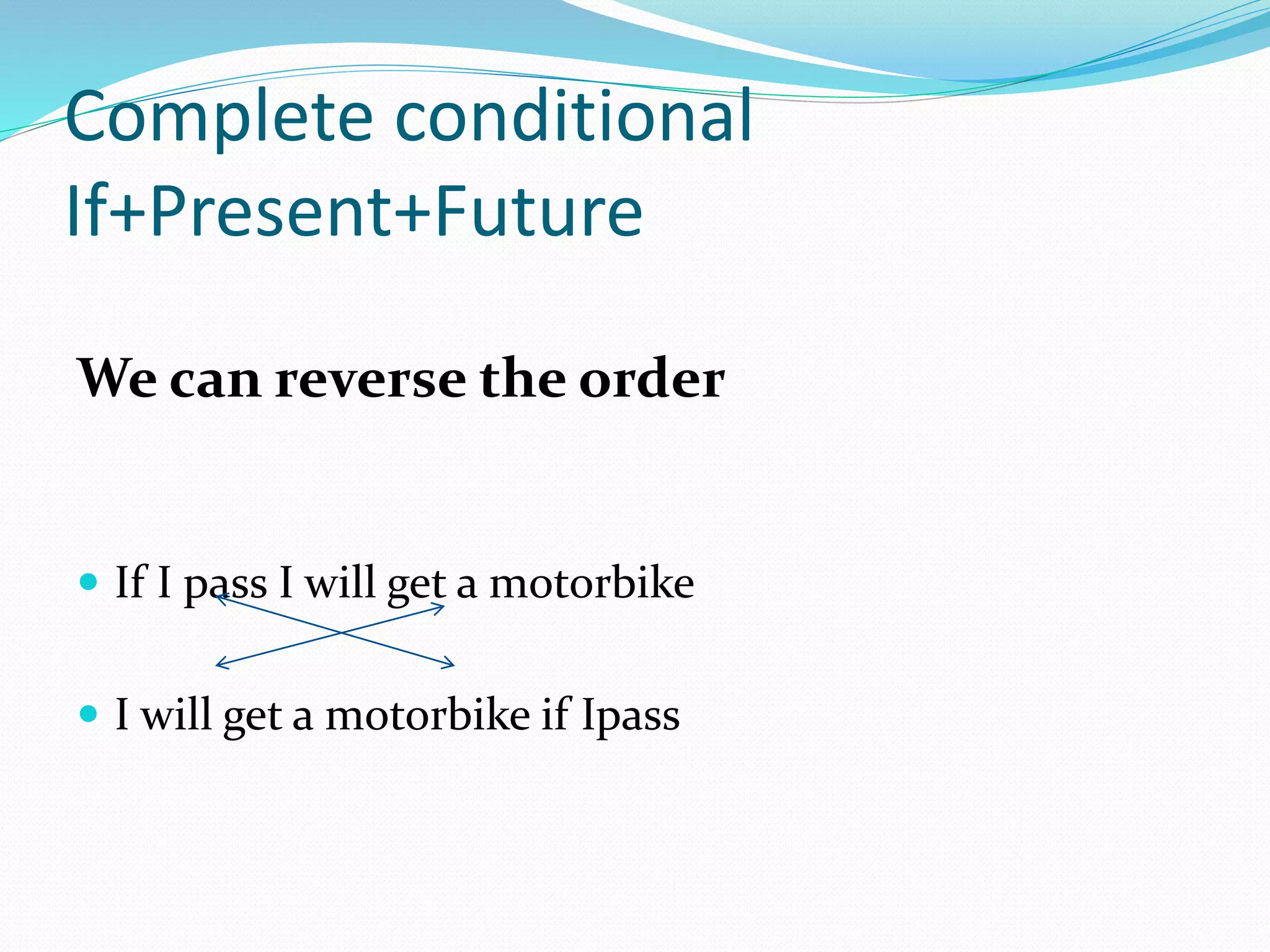 Real first conditional | PPTX | Programming Languages | Computing