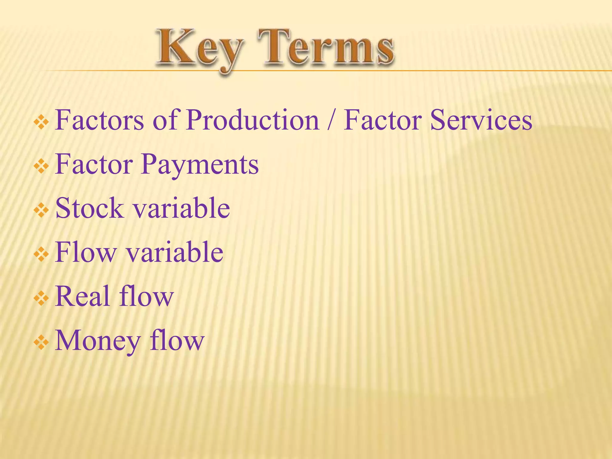 Real flow and money flow of income | PPTX