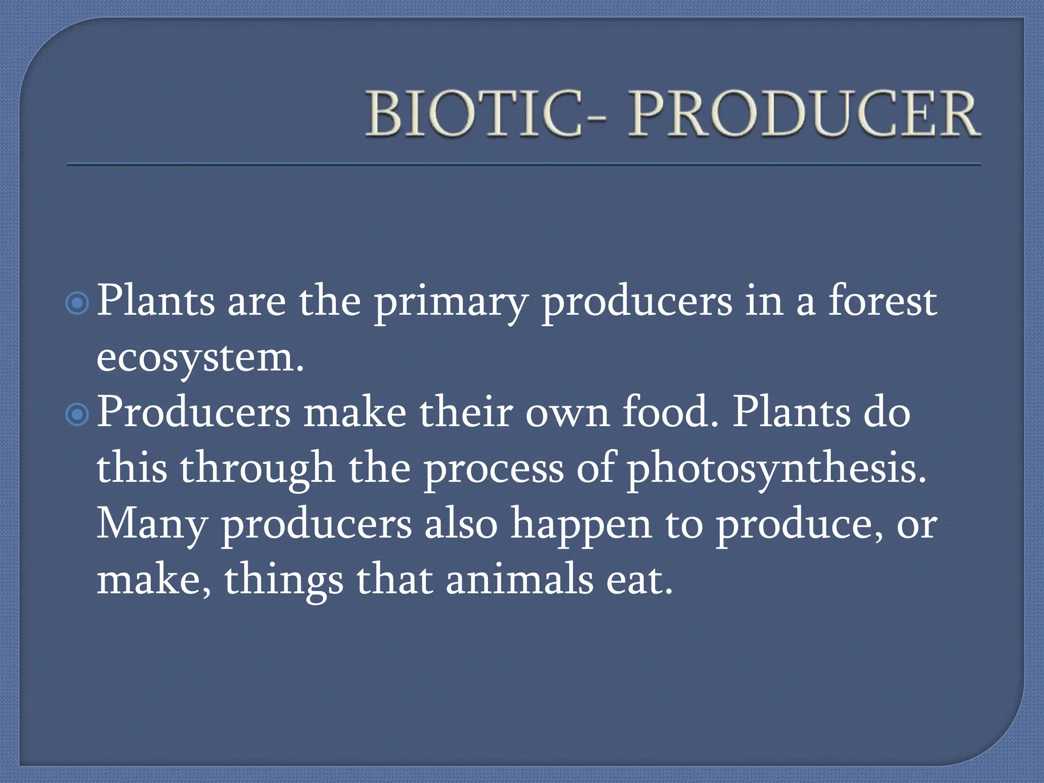 The Forest Ecosystem and its Classification | PPT