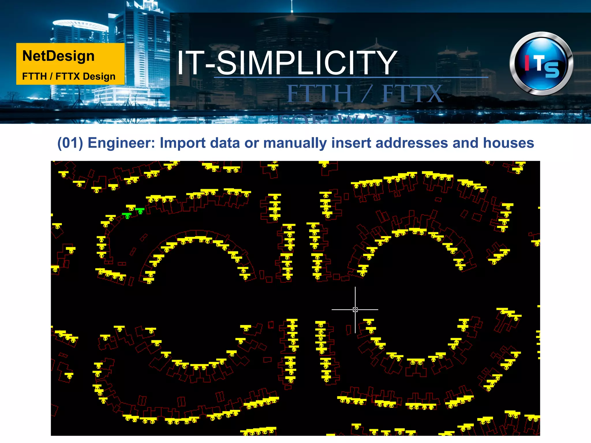 Real ftth fttx network design, engineering and planning software advantages | PPT
