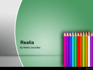 Realia and the teaching of English as ESL /EFL | PPT