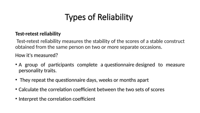 RESEARCH METHODOLOGY - TYPES OF RELIABILITY | PPTX