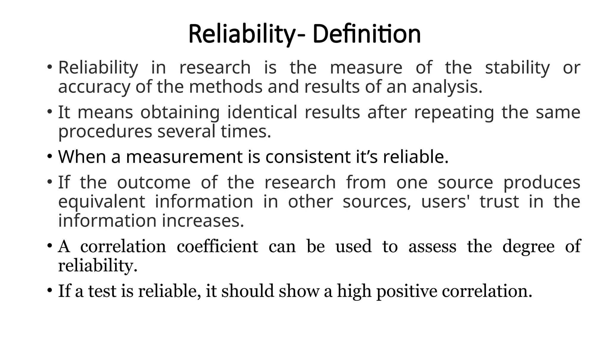 RESEARCH METHODOLOGY - REALIABILITY vs VALIDITY | PPT