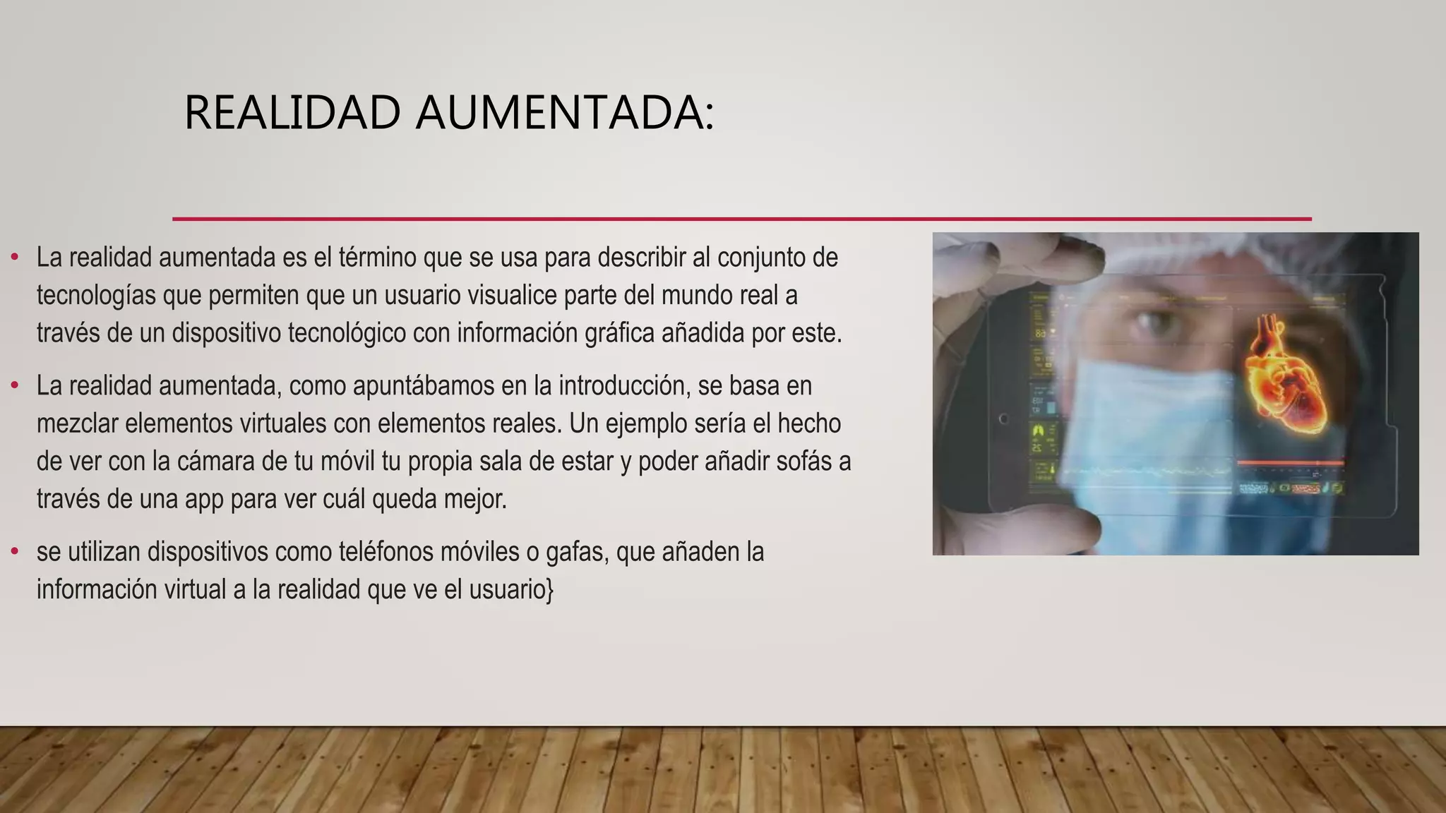 Realidad aumentada vs realidad virtual | PPT