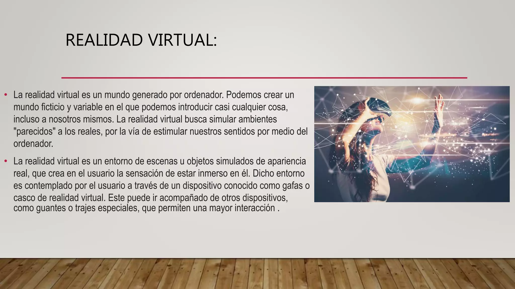 Realidad aumentada vs realidad virtual | PPT