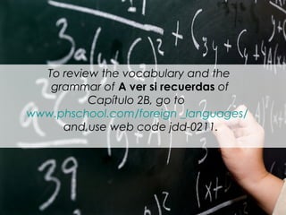 Realidades 2 capitulo_2_b_a_ver_si_recuerdas_the_numbers | PPT