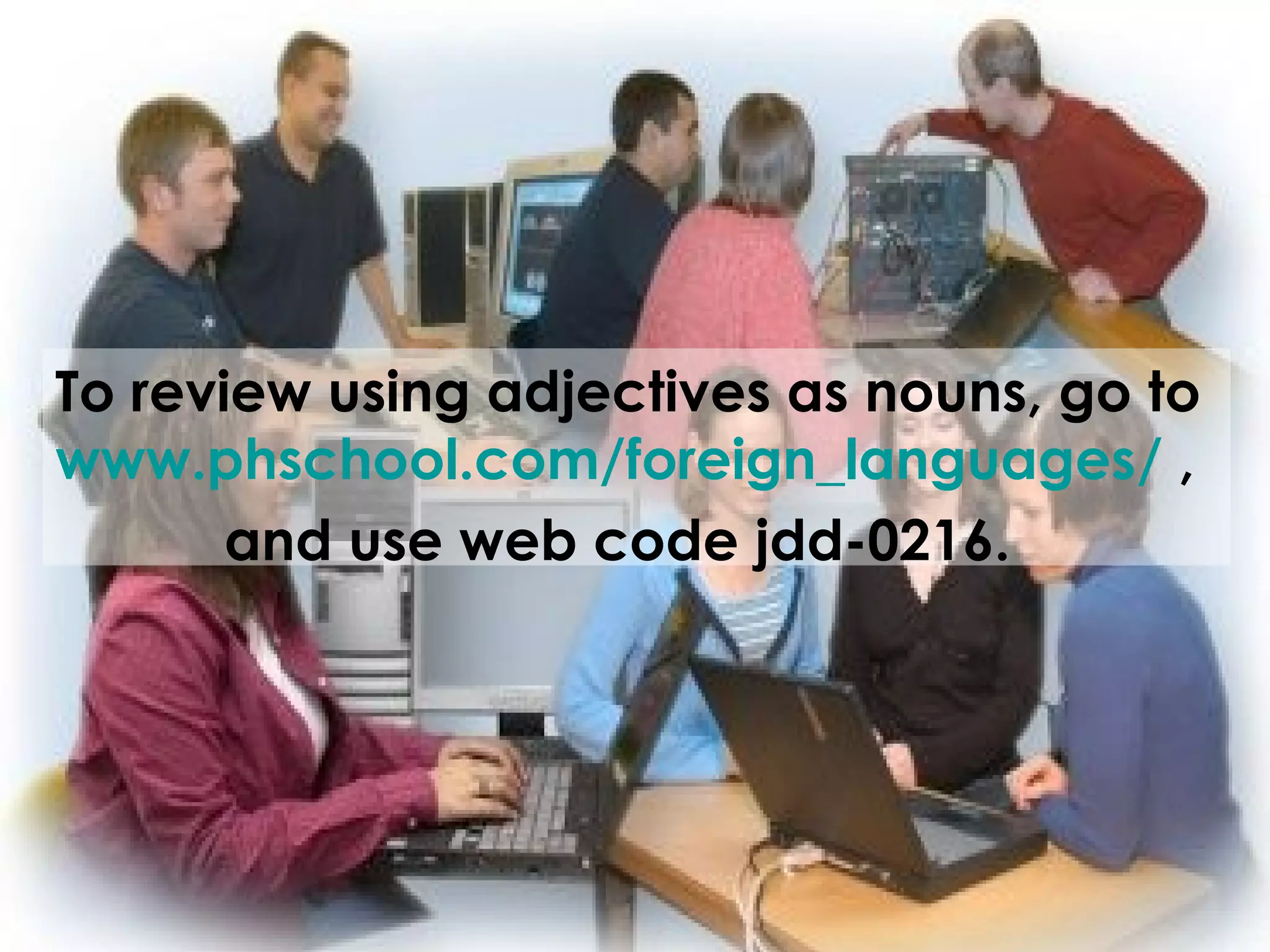 Realidades 2 capitulo_2_b_using_adjectives_as_nouns_study_guide ...