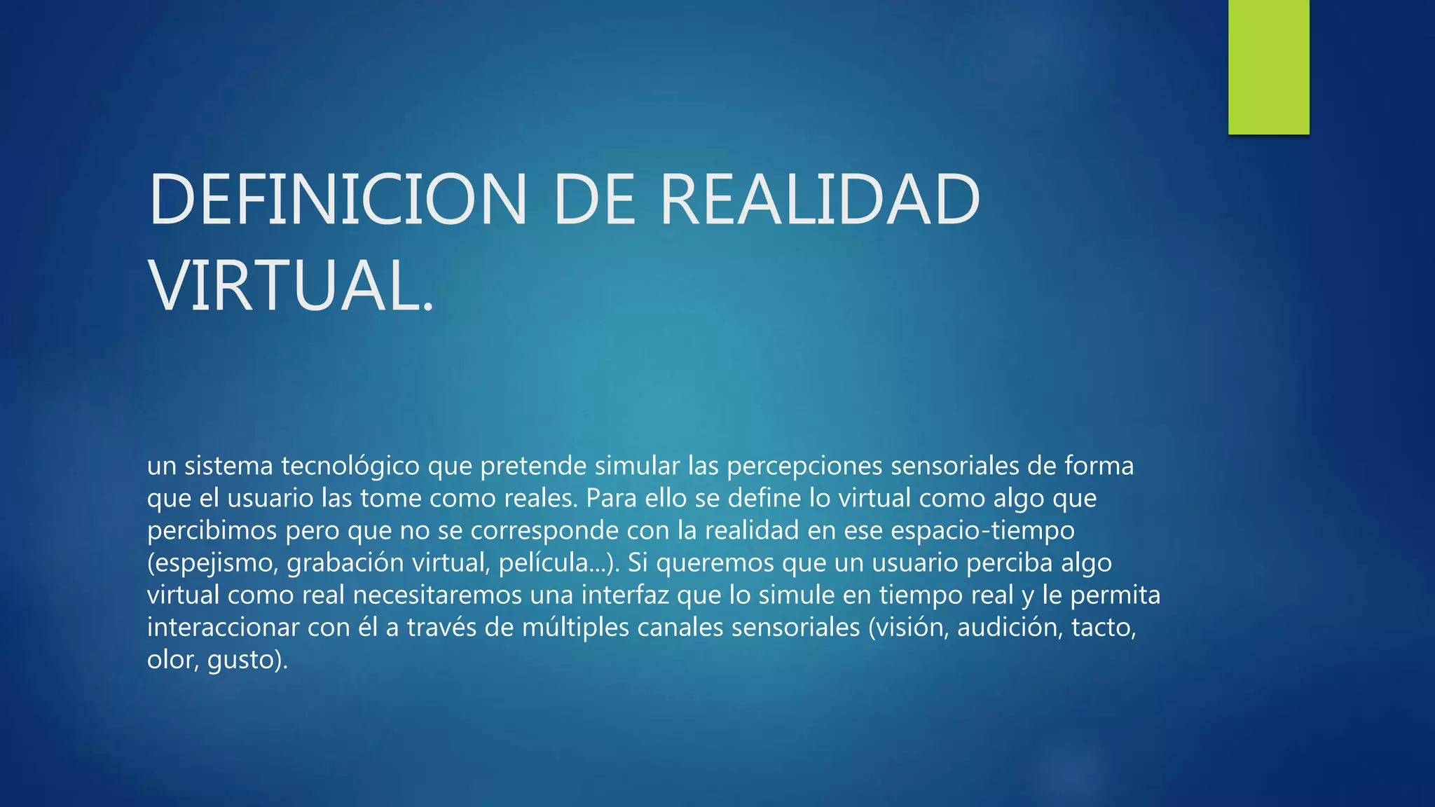 Tipos de Realidad Virtual | PPTX