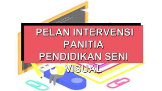 REAL Intervensi PSV.pptx